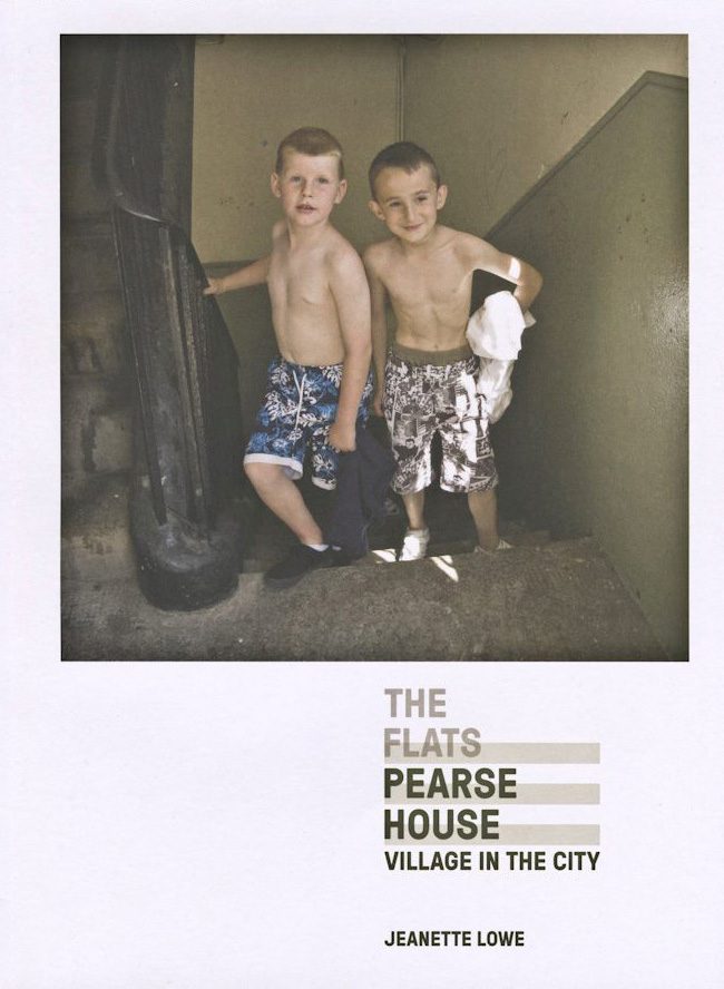 The Flats: Pearse House – Village in the City Jeanette Lowe ...